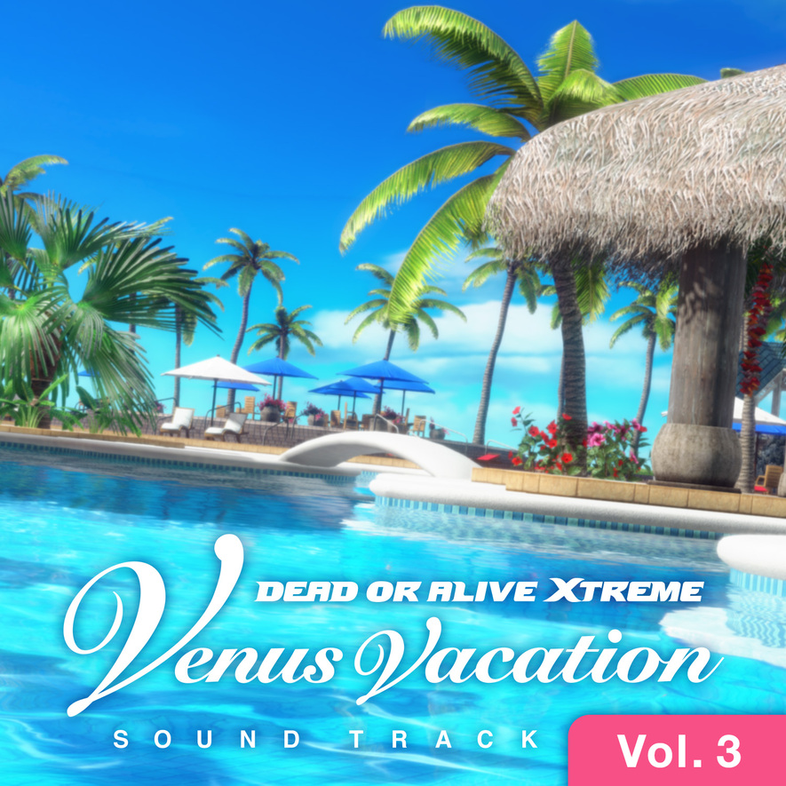 NexTone.Link: DEAD OR ALIVE Xtreme Venus Vacation サウンドトラック Vol.3